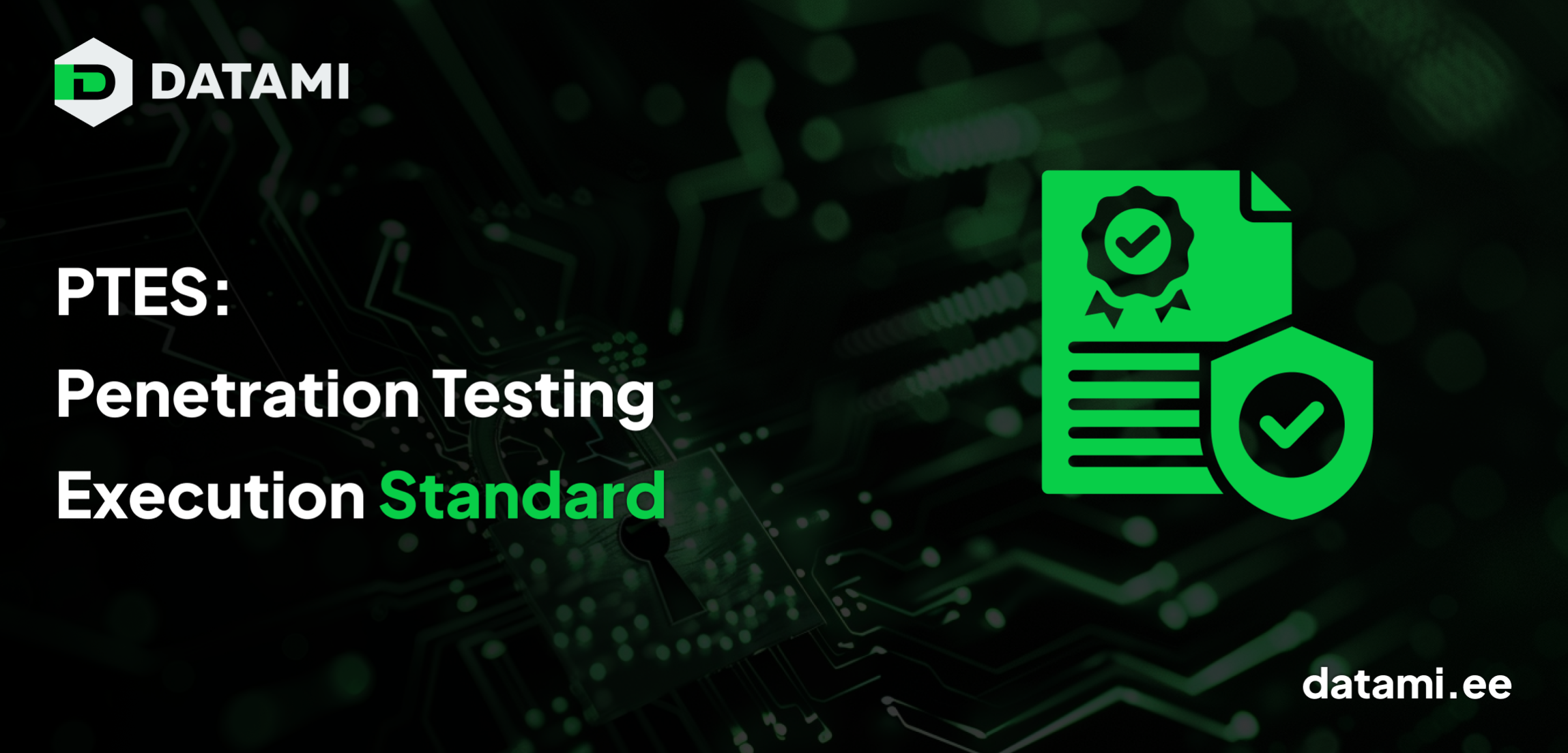 Penetration Testing Execution Standard: 7 PTES Stages – Datami